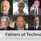 Fathers of Tech: 10 Men Who Invented & Innovated | BizTech Magazine